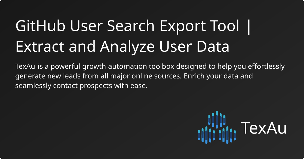 GitHub User Search Export Tool | Extract and Analyze User Data